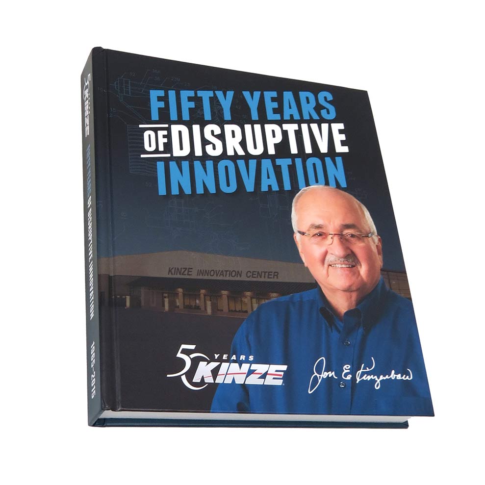 Kinze History Book: Fifty Years of Disruptive Innovation — Outback Toys